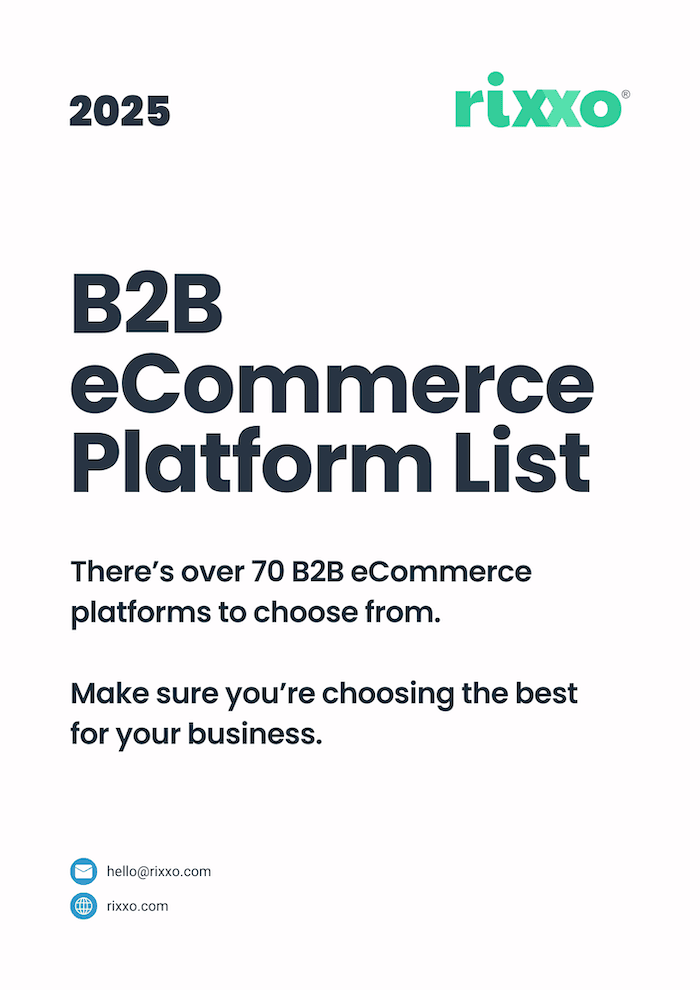 B2B ECommerce Platform Selection | Rixxo - B2B ECommerce Experts