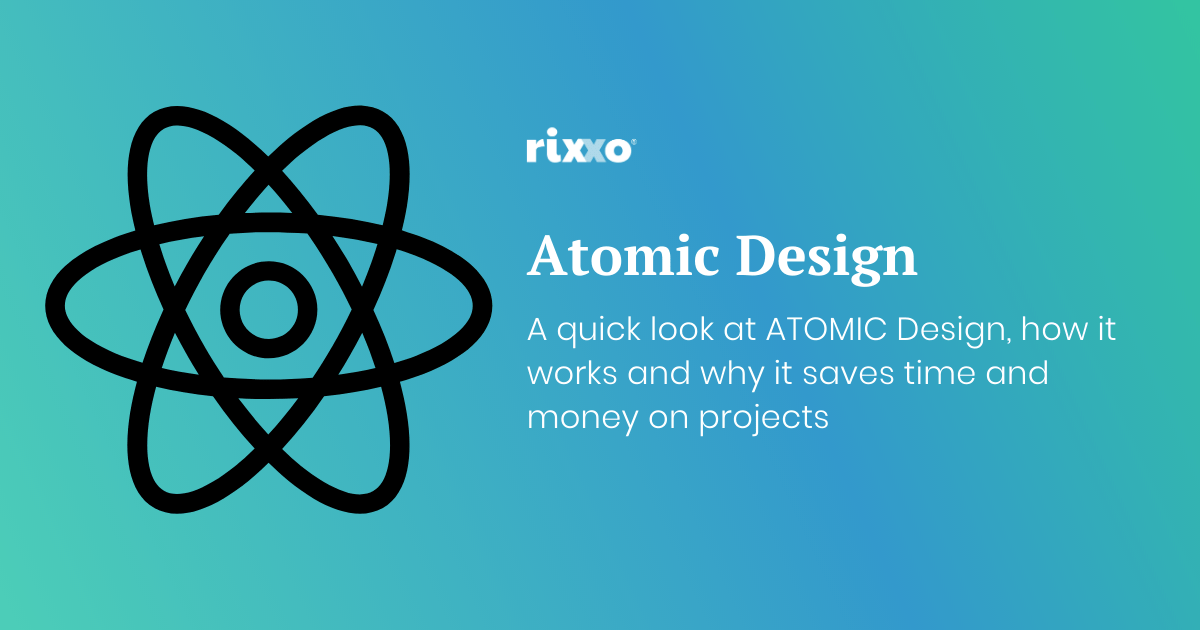 The Awesome Power Of An Atomic Design Methodology | Rixxo - B2B ... The Awesome Power Of An Atomic Design Methodology | Rixxo - B2B ...